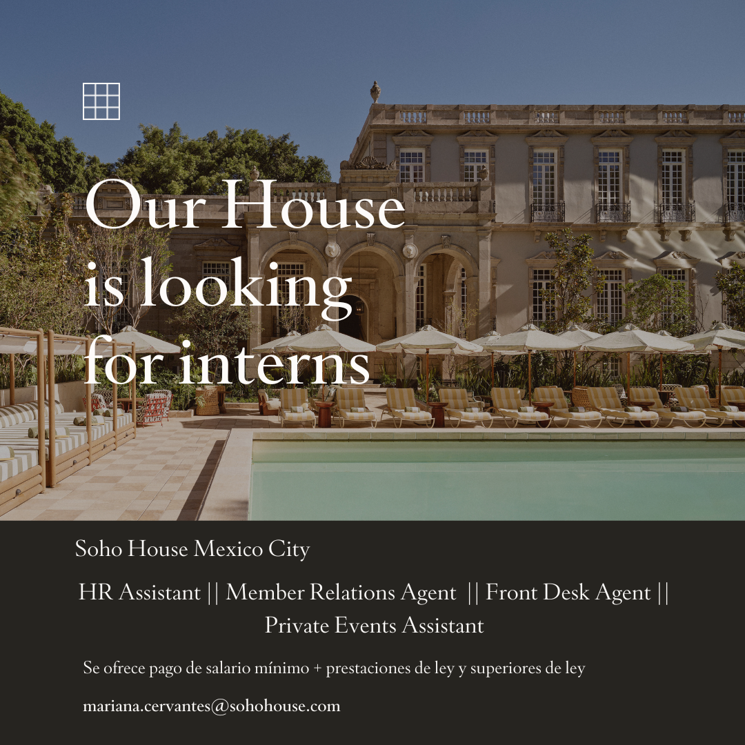 Soho House – Desarrollo Empresarial IBERO